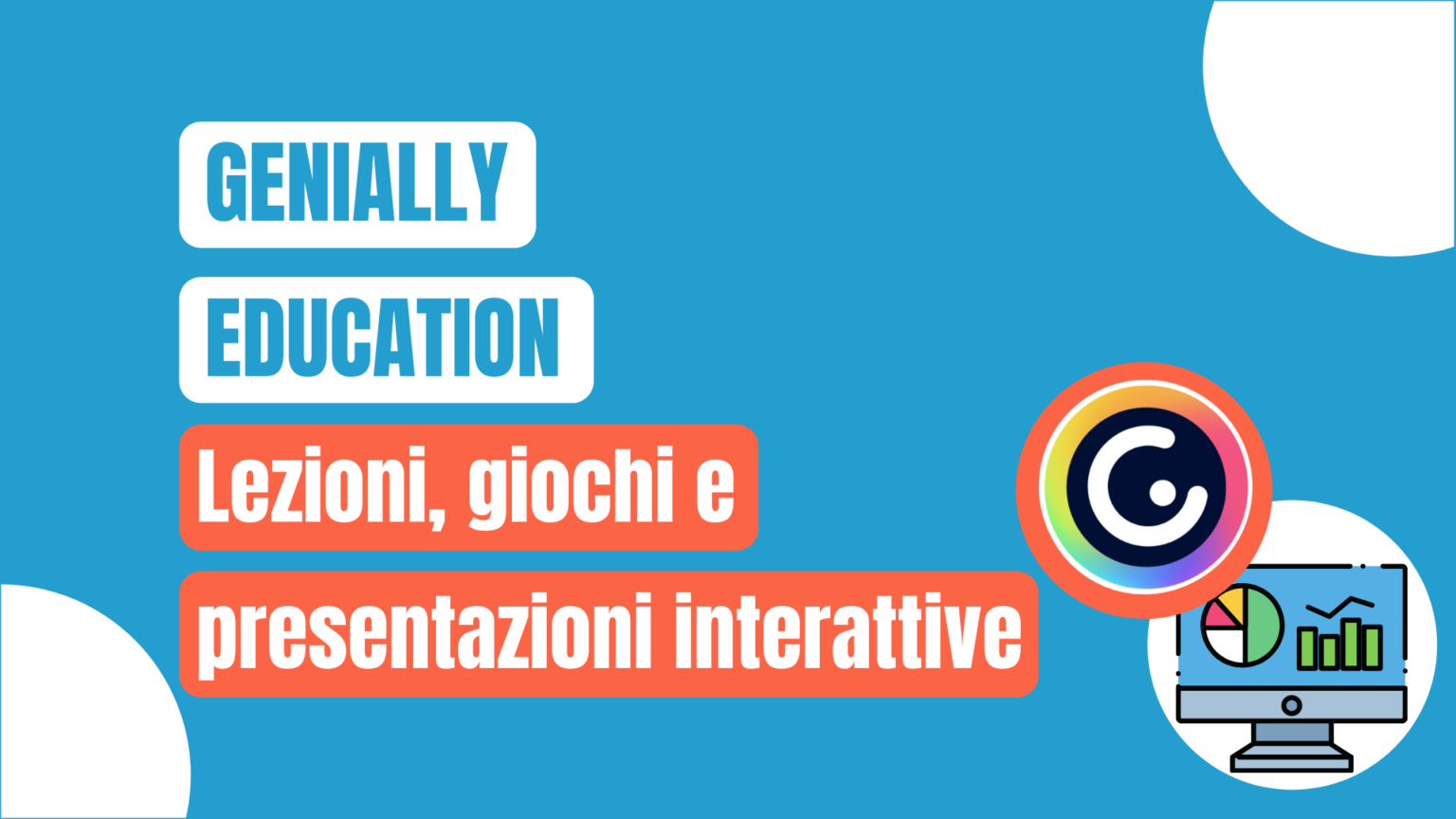 Fare presentazioni interattive con Genially | Idee per la scuola